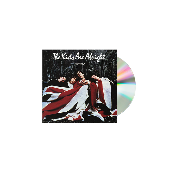 The Kids Are Alright (Original Soundtrack) CD - The Who Official Store